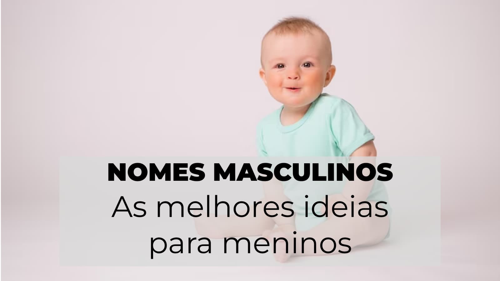 300 Nomes Masculinos Para Seu Bebê Em 2024