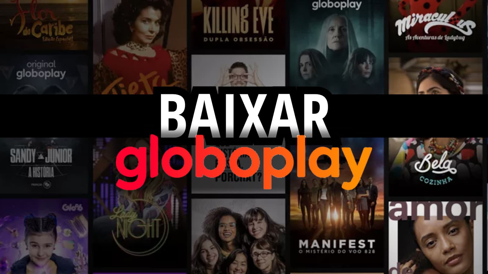 Baixar Globoplay: Como baixar para ver novelas, séries e filmes em 2025