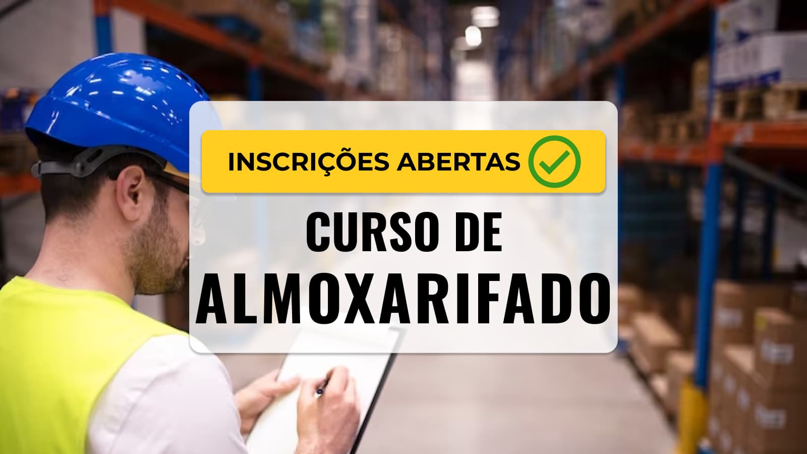 Curso de Almoxarifado 100% On-line e Gratuito em 2025